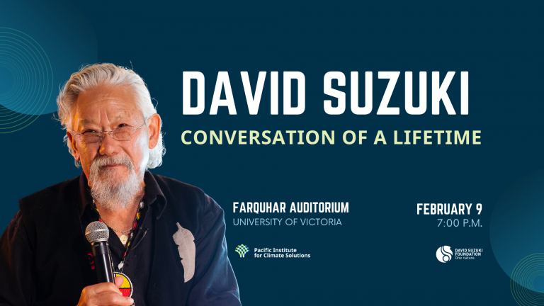 David Suzuki: Conversation of a Lifetime | Pacific Institute for ...